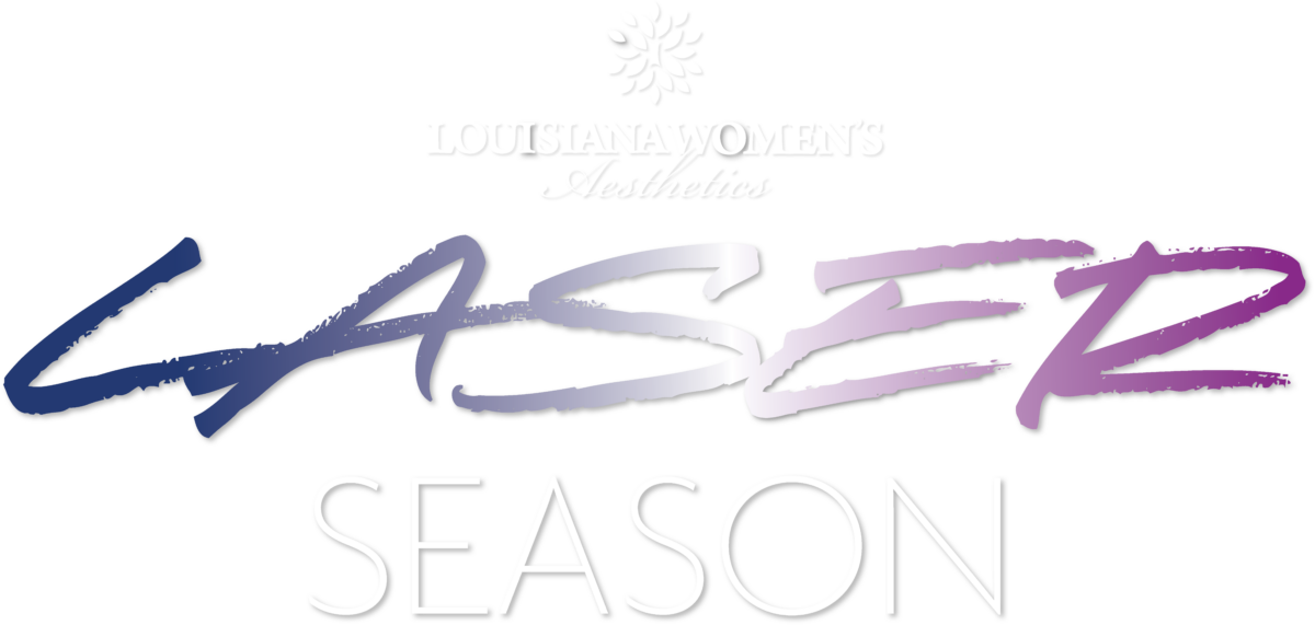 Louisiana Women’s Aesthetics | Specials and Events